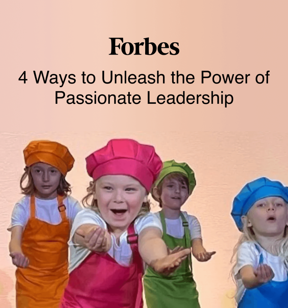 Four ways to unleash the power of passionate leadership - GCLi Leadership