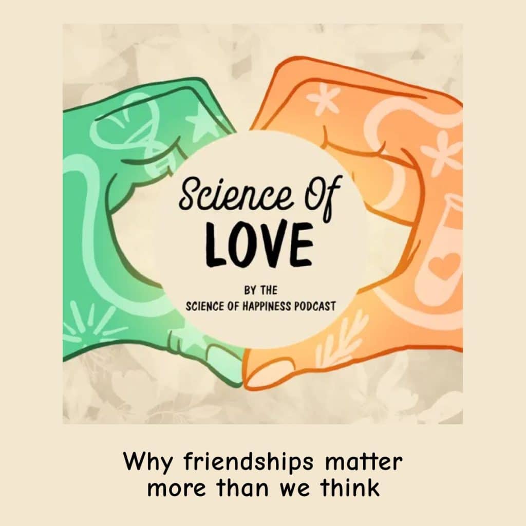 Why friendships matter more than we think - GCLi Leadership